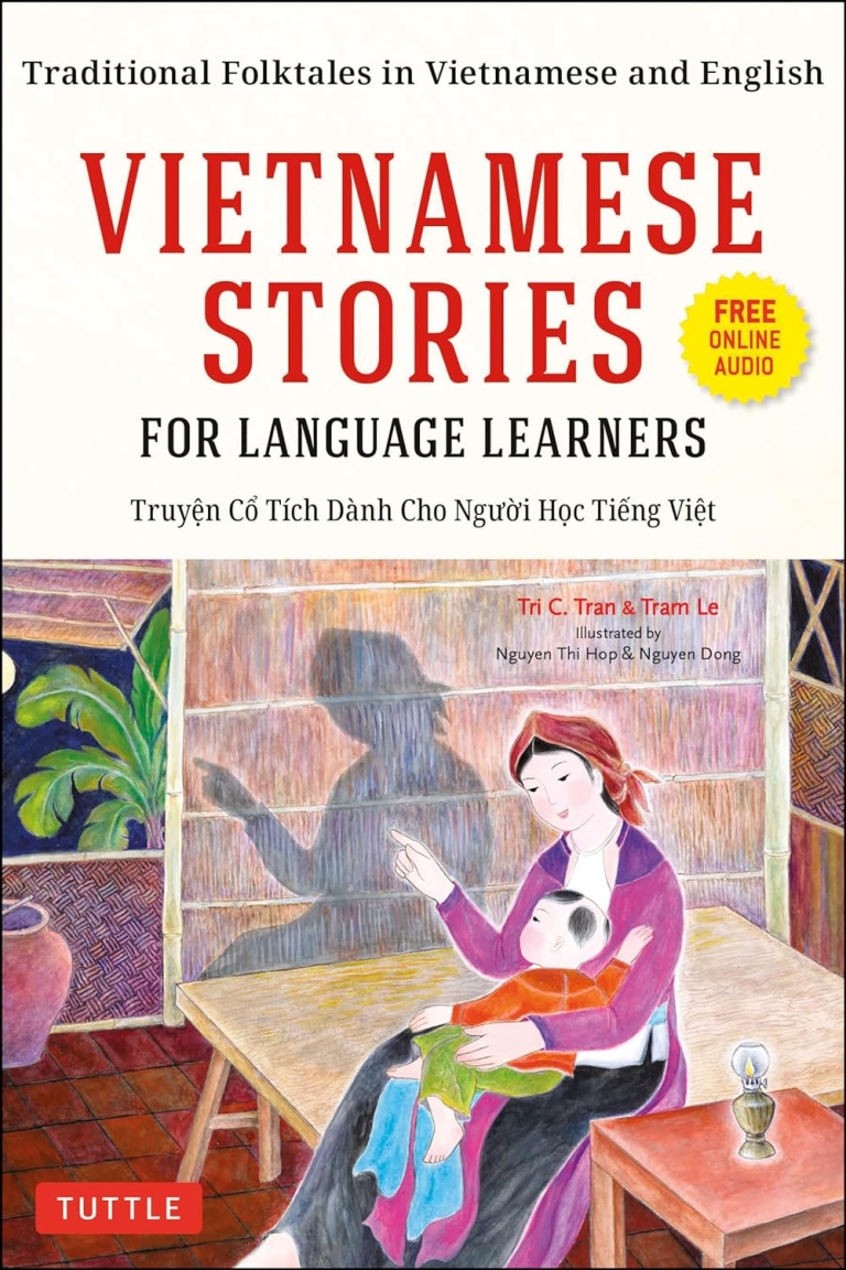 Vietnamese Stories for Language Learners: Traditional Folktales in Vietnamese and English (Free ...